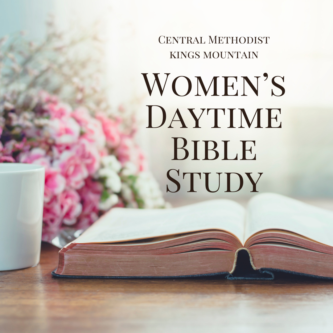 Women's Daytime Bible Study - Central Methodist Church